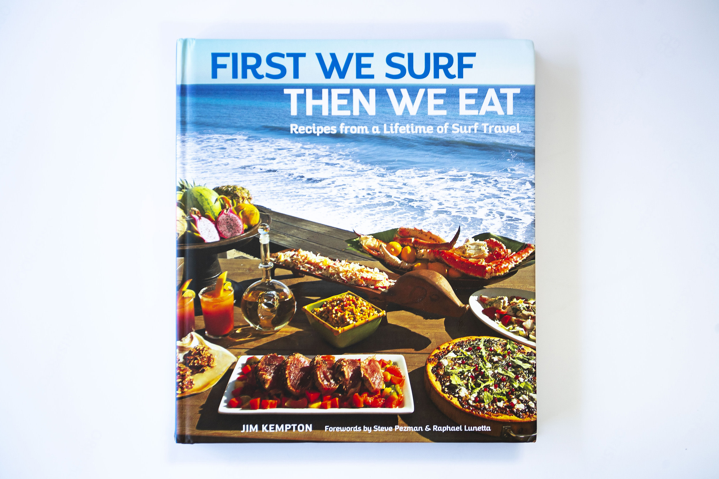 "First We Surf, Then We Eat" is a Cookbook for Hardcore Surfers ...