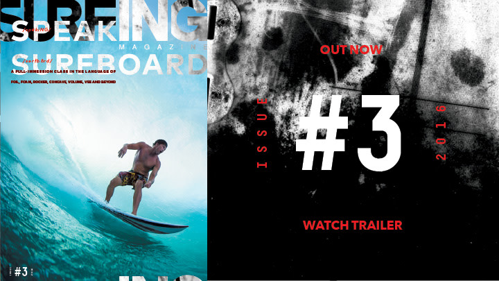 SURFING Magazine Issue 3, 2016 - The Surfboard Issue