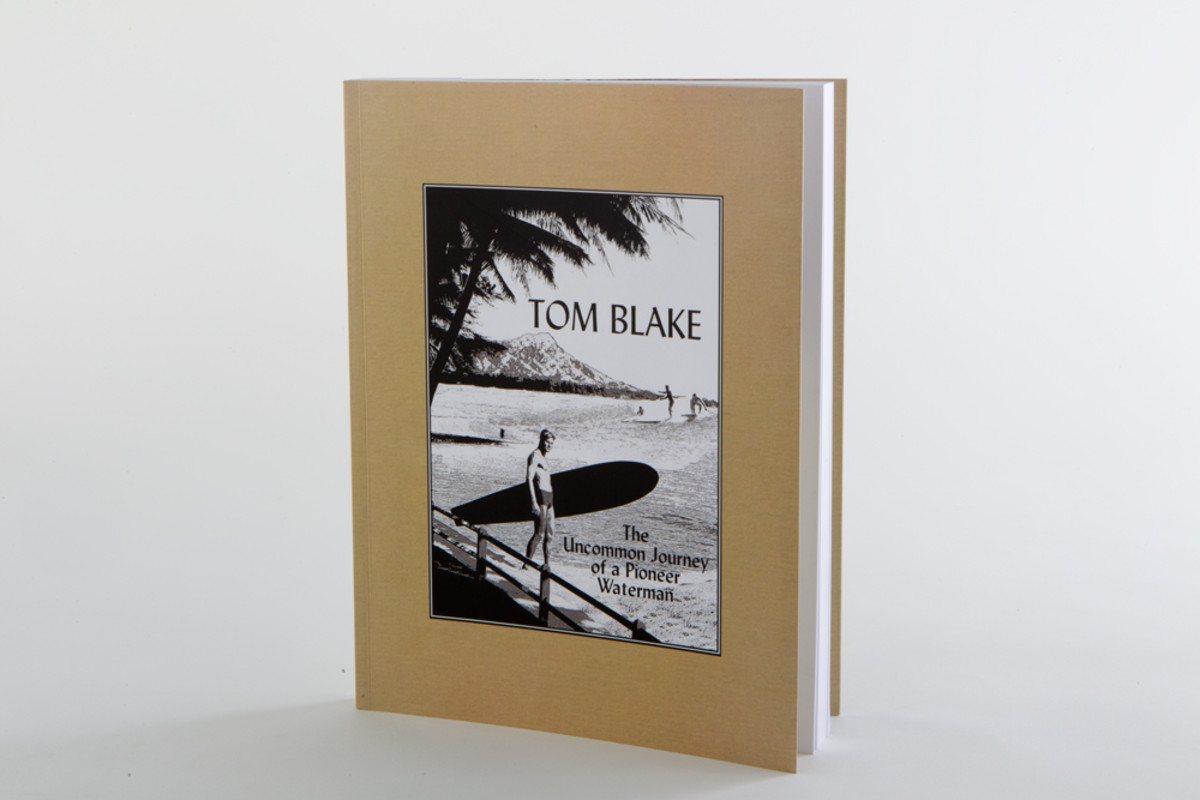 Tom Blake was a Badass - Surfer