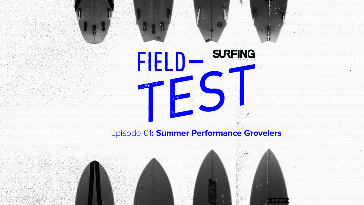 Field Test: Summer Performance Grovelers - Surfer