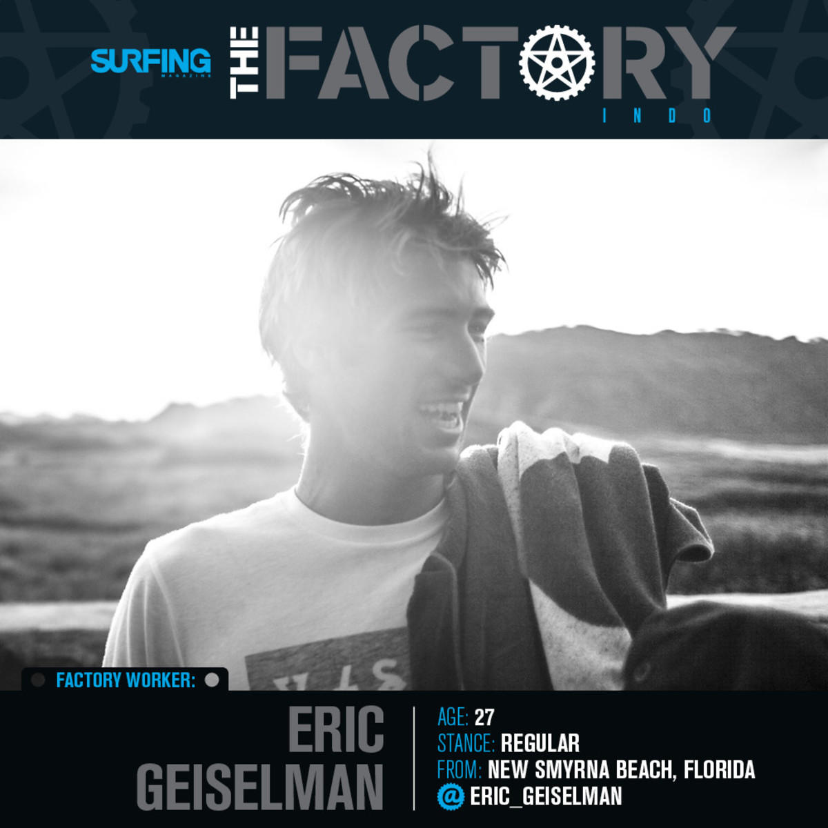 Factory Surfer: Eric Geiselman - Surfer