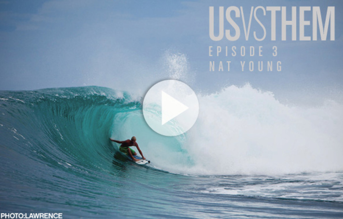 US Vs. Them | Episode 3: Nat Young - Surfer