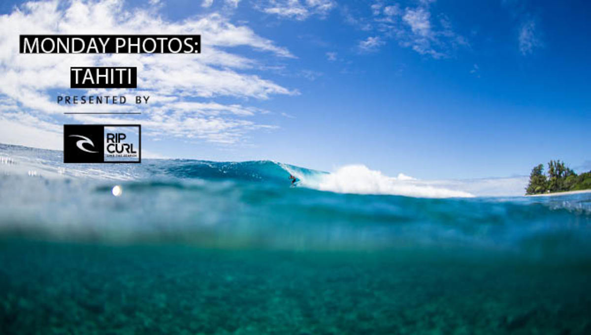 Monday Photos: Bye Tahiti - Surfer