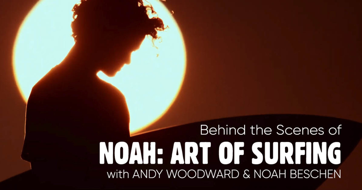 Noah Beschen and Andy Woodward's Edit of the Year - Surfer