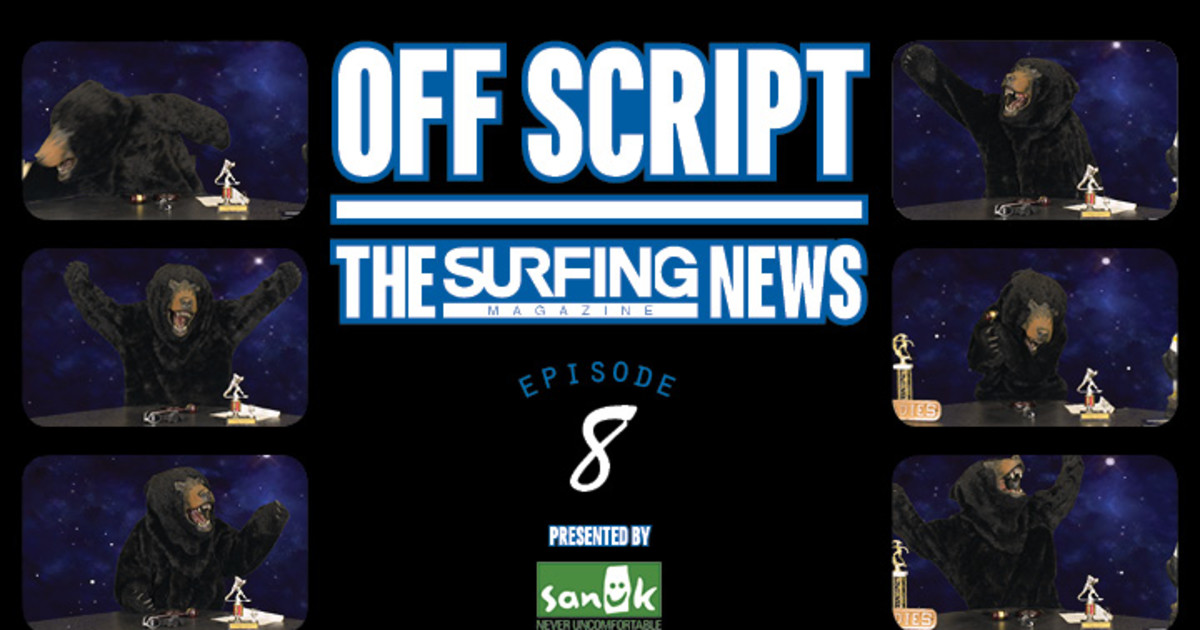 Off Script, Episode 8 - Surfer