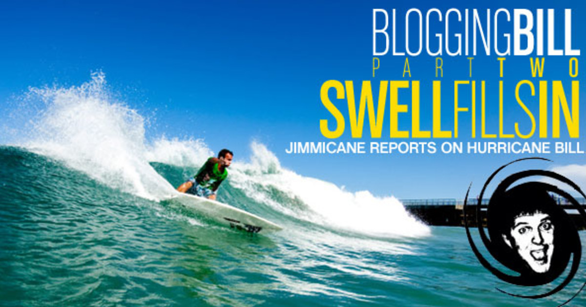Blogging Bill: Part 2 - Surfer