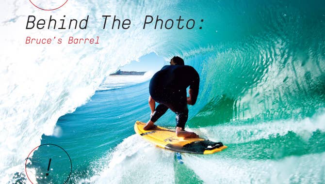 Behind The Photo: Bruce's Barrel | SURFING Magazine - Surfer