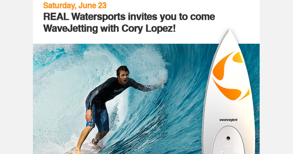 REAL Watersports Invites You to Come WaveJetting with Cory Lopez - Surfer