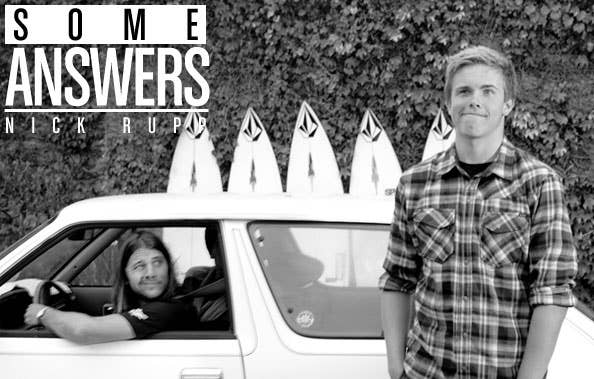 Some Answers with Nick Rupp - Surfer